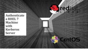 Configure Kerberos Authentication in Linux | CentLinux