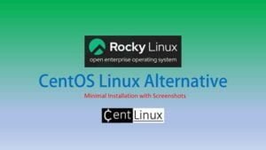 Rocky Linux 8 Minimal Install with screenshots | CentLinux