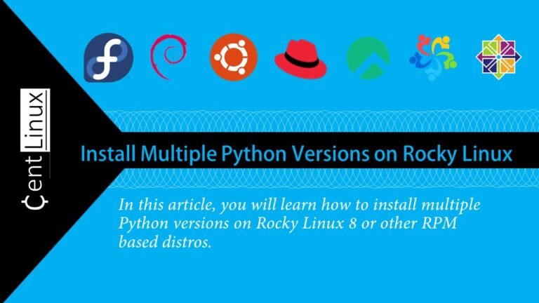 Install Multiple Versions Of Python On Rocky Linux 8 Centlinux