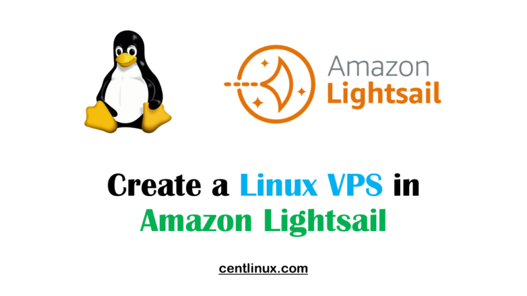 Create a Linux VPS in Amazon Lightsail | CentLinux