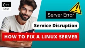Ultimate Guide to Linux Server Error Codes | CentLinux